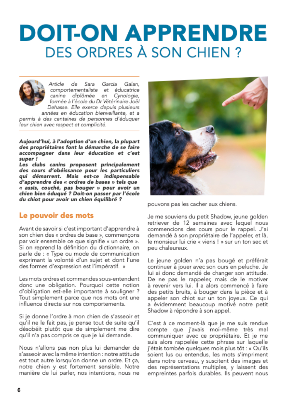 Dans l'édition de Mai : Faut-il donner des ordres à son chien, zoom sur ...